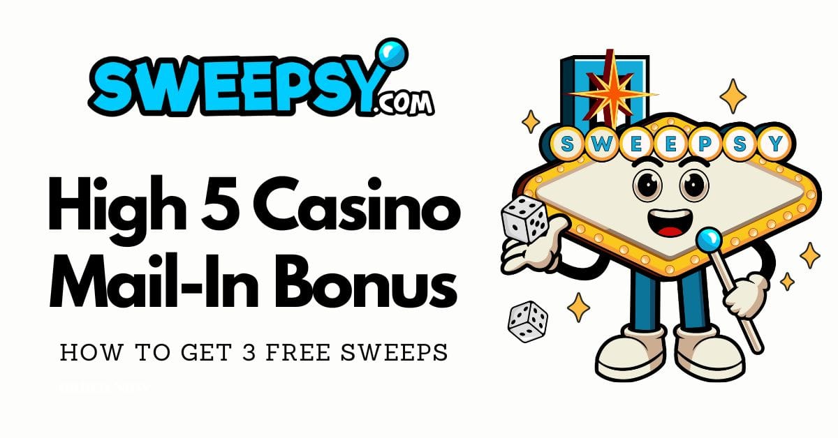 High 5 Sweepstake Rules: Letters to Get 3 Free SC